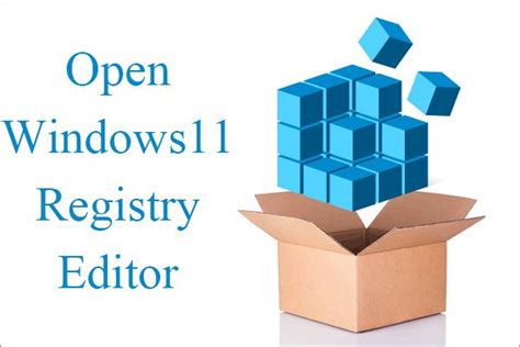 How To Open Windows 11 Registry Editor