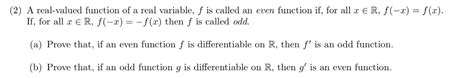 Solved A Real Valued Function Of A Real Variable F Is Chegg Com