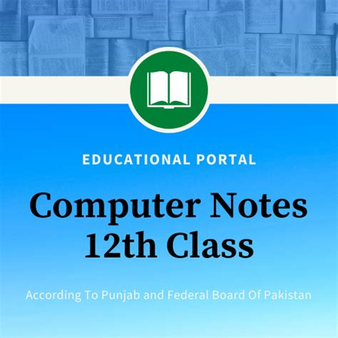 Computer Notes For Class 12 Apps On Google Play