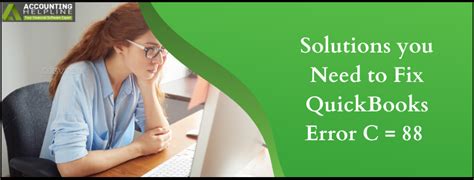 Solutions You Need To Fix QuickBooks Error C 88