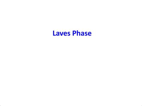 Laves Phase Laves Phase Laves Phase Laves Phase Ppt