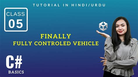 Getting Fully Control Over Your Car Unity 3d Youtube