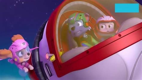 汪汪队立大功：灰灰和猴子被困在太空飞船里了 高清1080p在线观看平台 腾讯视频