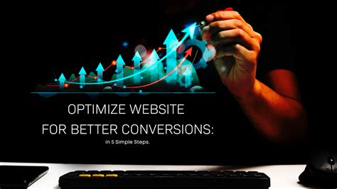 optimize website for better conversions 5 simple steps gravity atoms