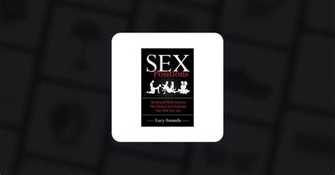 Sex Positions Illustrated With Pictures The Hottest Sex Positions You