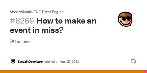 How To Make An Event In Miss · Issue 8269 · Shadowmariofnf