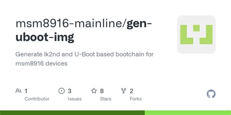 Github Msm8916 Mainlinegen Uboot Img Generate Lk2nd And U Boot