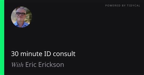 Eric Erickson M Ed On Linkedin Eric Erickson 30 Minute Id Consult Tidycal