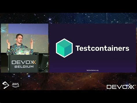 Devoxx Talk Mastering Testcontainers From Devoxx Class Central