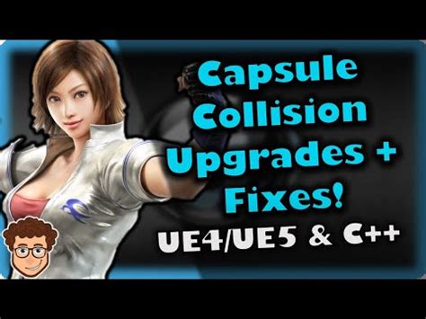 Capsule Collision Upgrades! | How To Make YOUR OWN Fighting Game | UE4/UE5 & C++ Tutorial, Part ...