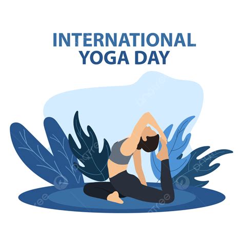 국제 요가의 날 그림 국제적인 요가 요가의 날 Png 일러스트 및 벡터 에 대한 무료 다운로드 Pngtree