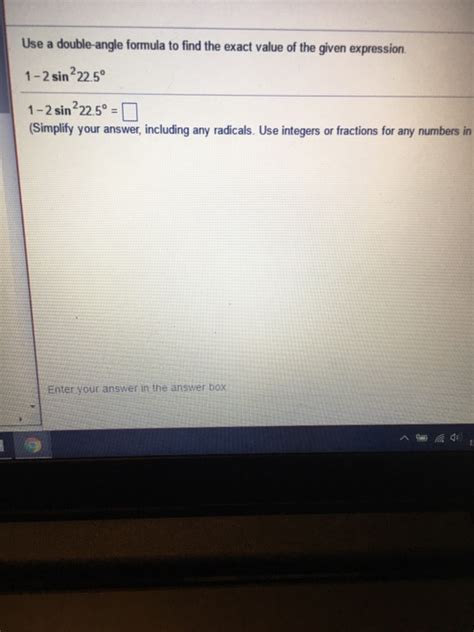 Solved Use A Double Angle Formula To Find The Exact Value Of Chegg Com