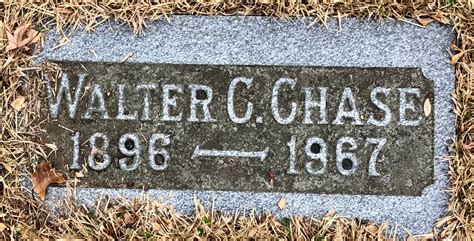 Walter Charles Chase 1896 1967 Find A Grave Memorial
