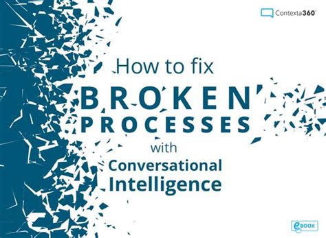 Fix Broken Processes Contexta360 Contexta360