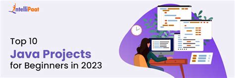 Top 10 Java Projects For Beginners In 2023 Intellipaat