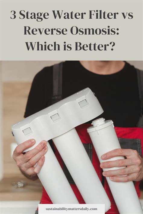 Stage Water Filter Vs Reverse Osmosis Comparing Two Systems SMD