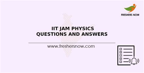Iit Jam Physics Questions And Answers