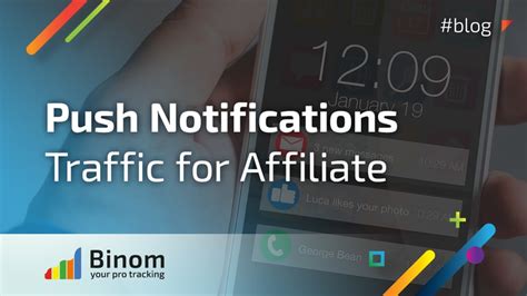 Push Notifications Ad Traffic For Affiliate Guide Binom Push Notifications Ad Traffic For Affiliate Guide Binom