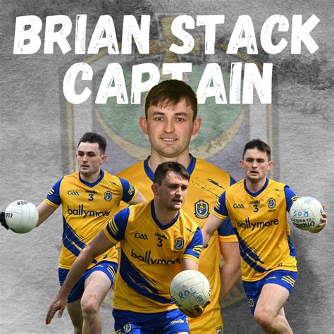 Brian Stack Is The New Roscommon Senior Football Captain Gaa Roscommon