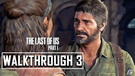 THE LAST OF US PART 1 PS5 Walkthrough Gameplay Part 3 - 4K 60FPS INTRO ...