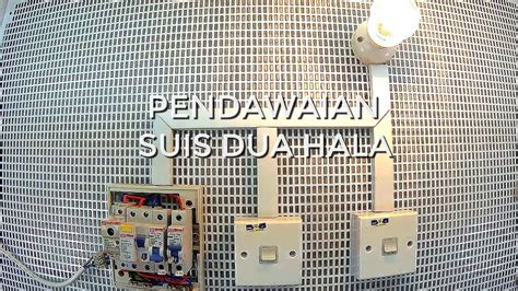 Pendawaian Satu Suis Satu Lampu Deirdre Mackay