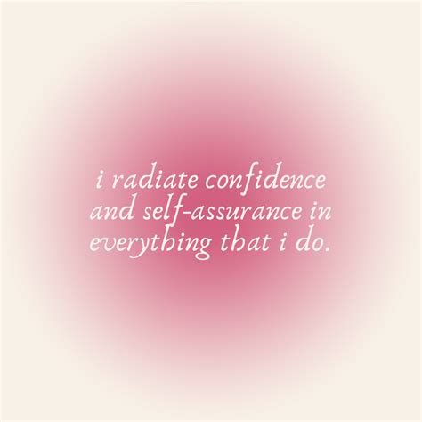 Radiate Confidence And Self Assurance