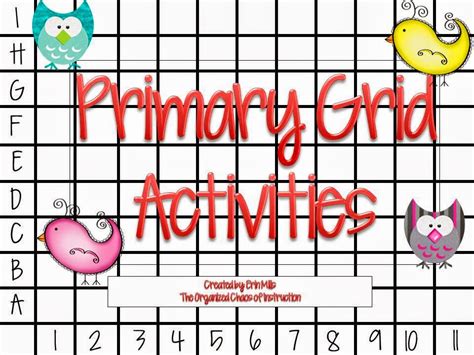 The Organized Chaos Of Instruction Primary Locations On A Grid Activity
