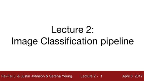 Lecture 2 Image Classification Youtube