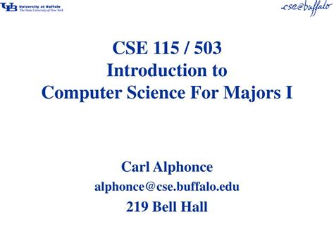 Ppt Cse 115 503 Introduction To Computer Science For Majors I