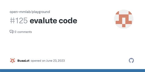 Evalute Code Issue Open Mmlab Playground GitHub