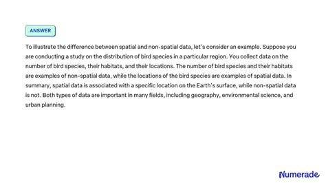 SOLVED What Is The Difference Between Spatial And Non Spatial Data Explain With Examples