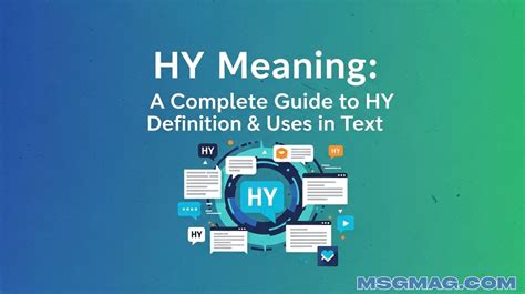 Hy Meaning A Complete Guide To Hy Definition And Uses In Text