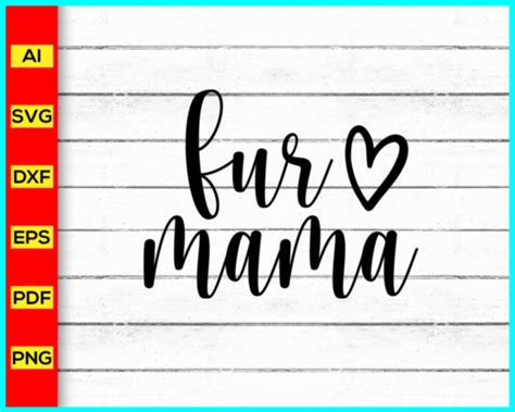 Fur Mama Svg Dog Mom Svg Fur Mama Hand Lettered Svg Dog Mama Svg F
