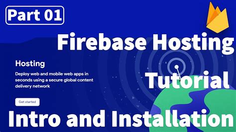 firebase hosting tutorial part 01 intro and installation in bangla