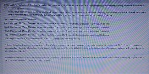 Solved Linear Systems Applications A Certain Factory Has