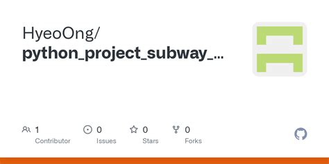 Github Hyeoongpythonprojectsubwaycongestion
