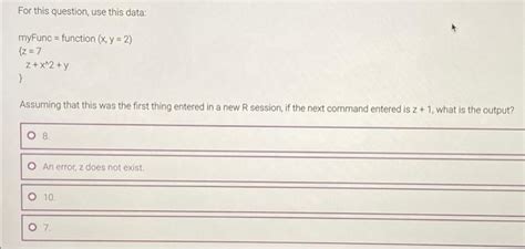 Solved For This Question Use This Data Myfunc Function
