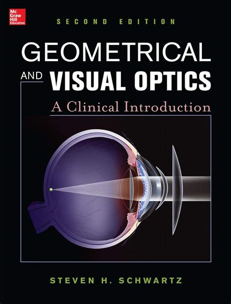 Geometrical And Visual Optics Second Edition 9780071790826 Medicine