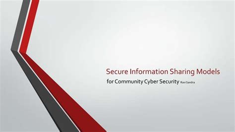 Secure Information Sharing Sis Models Ppt Free Download