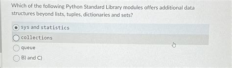 Solved Which Of The Following Python Standard Library