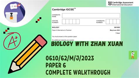 Igcse Biology 0610 0610 62 M J 23 May June 2023 Paper 62 Youtube