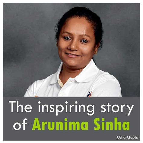 The Inspiring Story Of Arunima Sinha Ebook Gupta Usha Kindle Store