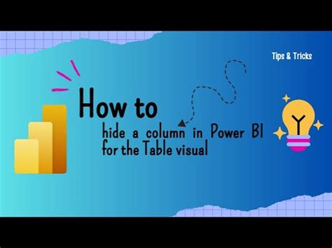 How To Hide A Column In Power BI For The Table Visual YouTube
