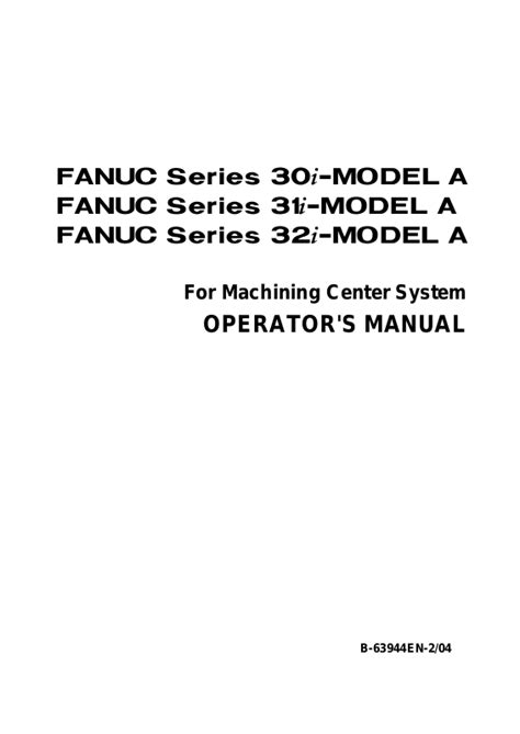 Fanuc 30i 31i 32i Operators Manual