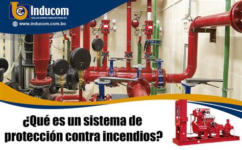 ¿qué Es Un Sistema De Protección Contra Incendios