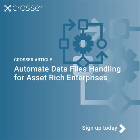 automate data files handling for asset rich enterprises