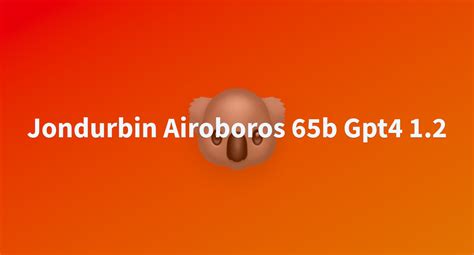 Dpsthree Jondurbin Airoboros 65b Gpt4 1 2 At Main