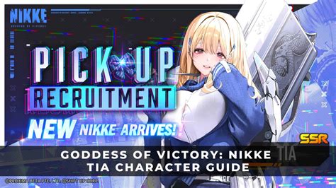 Goddess Of Victory Nikke Tia Character Guide