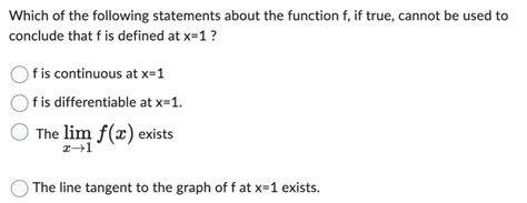 Solved Which Of The Following Statements About The Function Chegg