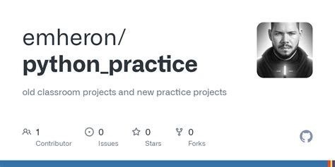 Github Emheronpythonpractice Old Classroom Projects And New